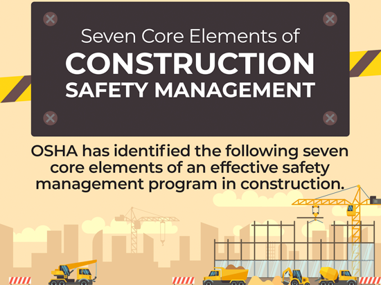Free Infographic: Seven Core Elements of Construction Safety Management Free Infographic: Seven Core Elements of Construction Safety Management